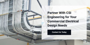 Commercial Building Electrical Design | CSI Engineering Blog